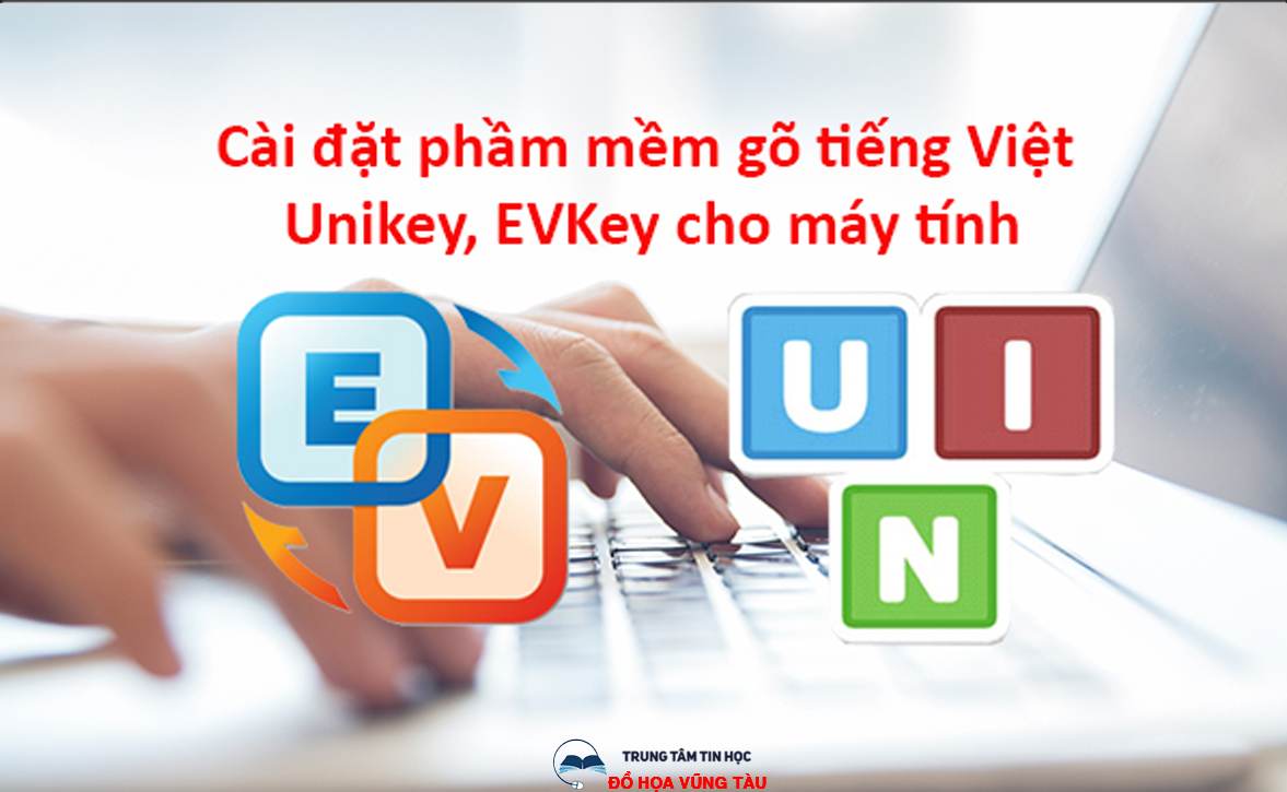 Unikey - Bàn Phím Tiếng Việt Thông Dụng Cho Window